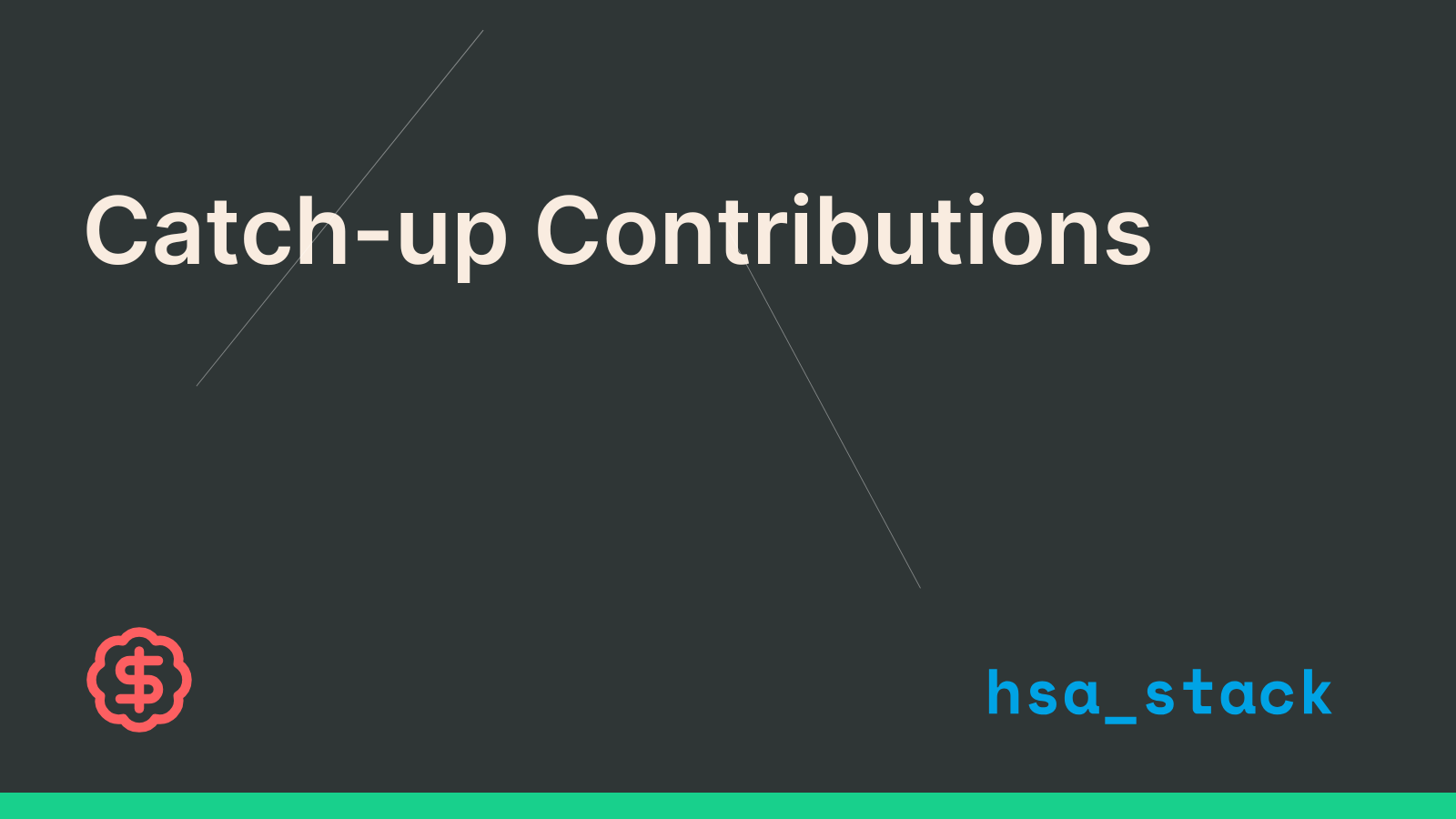The HSA Catch-Up Contribution: A Strategic Guide for Savers 55+