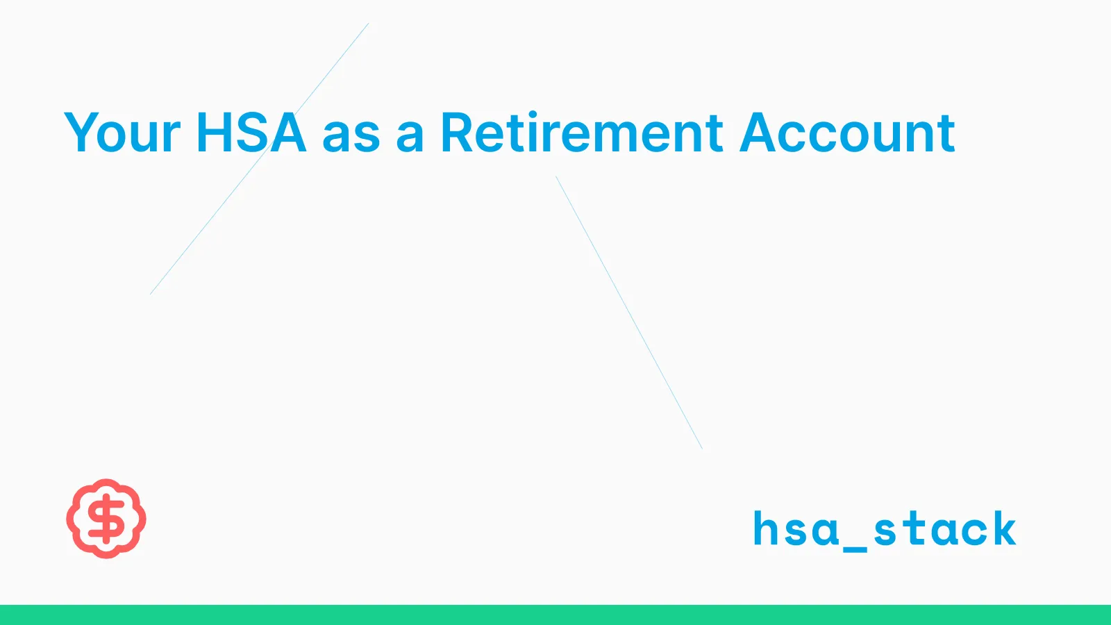 HSA Basics for 2025: Eligibility, Contribution Limits & Rules
